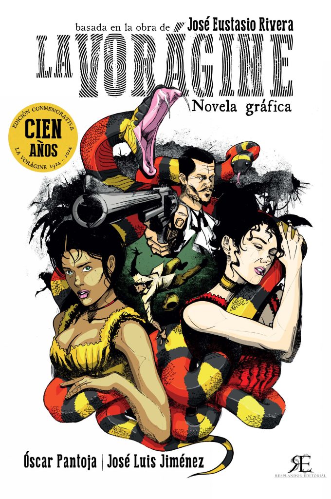 La vorágine – Novela gráfica – Resplandor Editorial